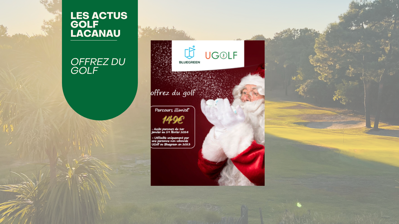 A NOEL, OFFREZ DU GOLF - Ugolf